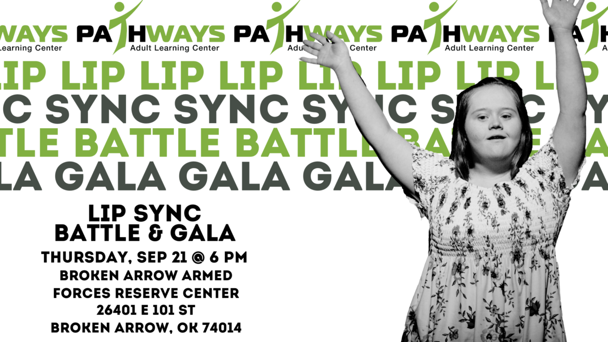 A Bigger & Better Lip Sync Battle & Gala – Pathways Adult Learning Center